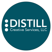 distill creative services, llc – Content Strategy & Creative Development